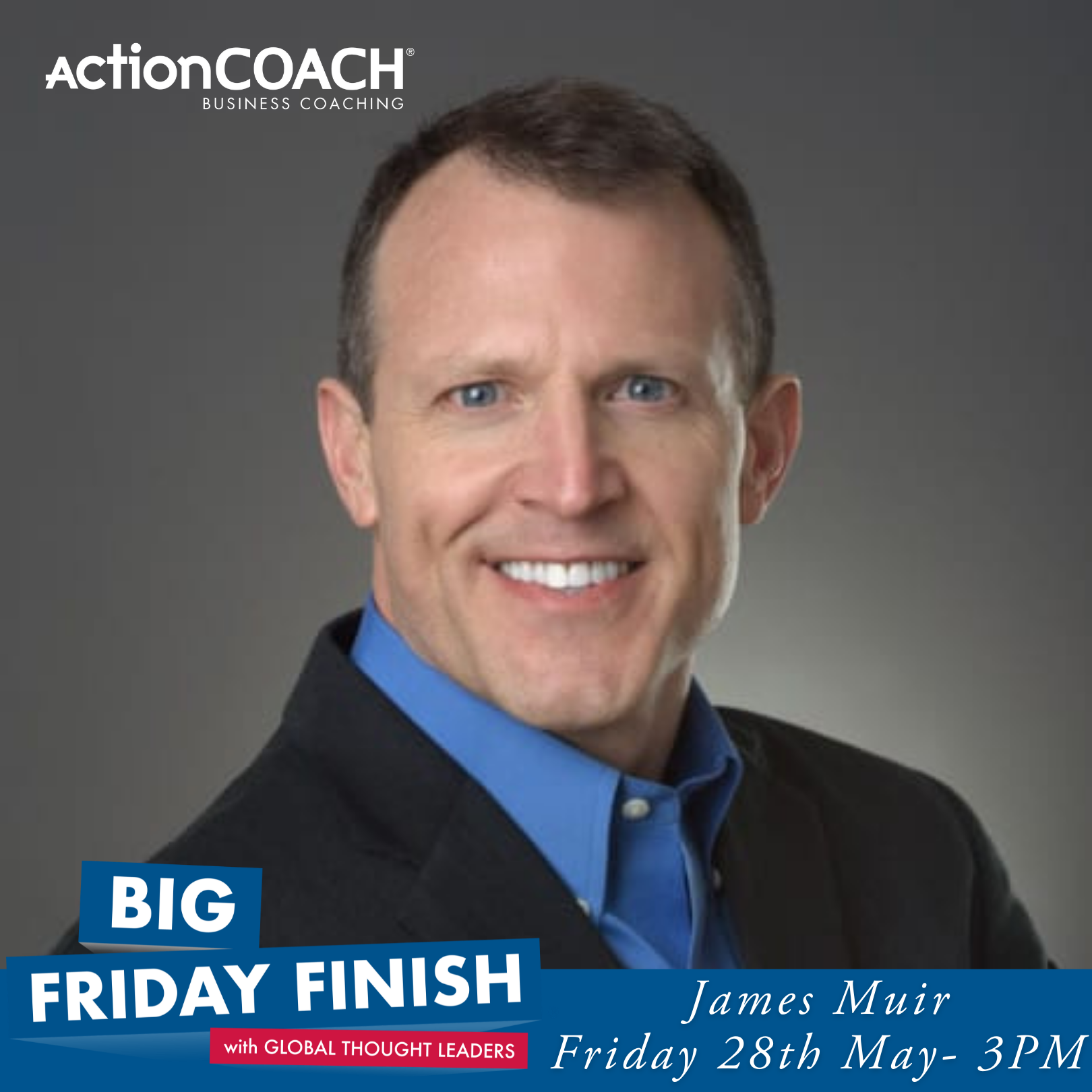 Big Friday Finish Live Webinar Series - Sanjiv Dodhia - ActionCOACH