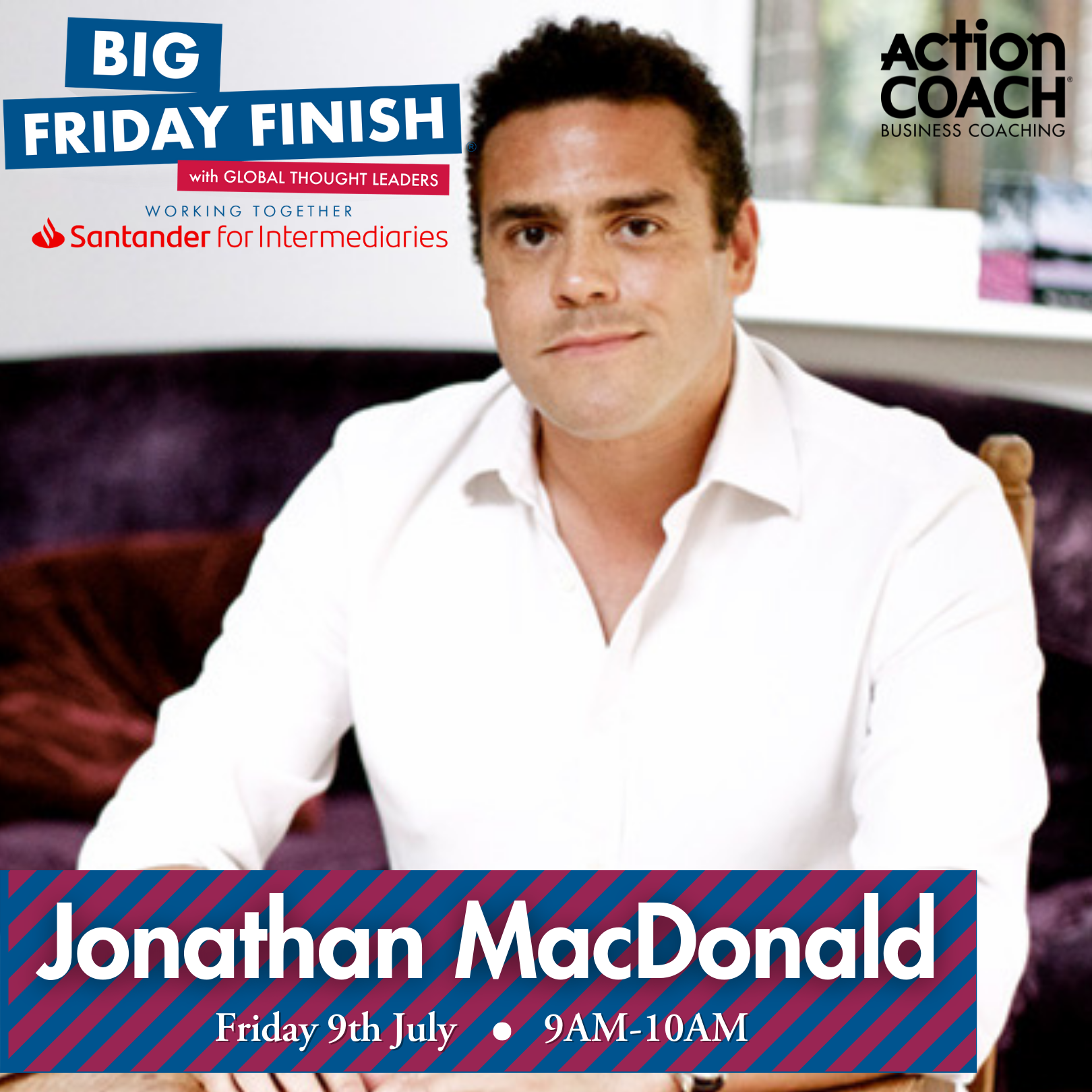 Big Friday Finish Live Webinar Series - Sanjiv Dodhia - ActionCOACH